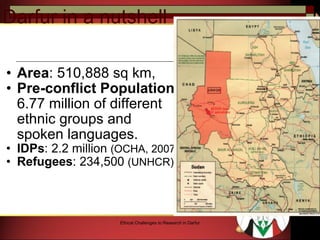 Ethical Issues in Research Conducted in Darfur | PPT