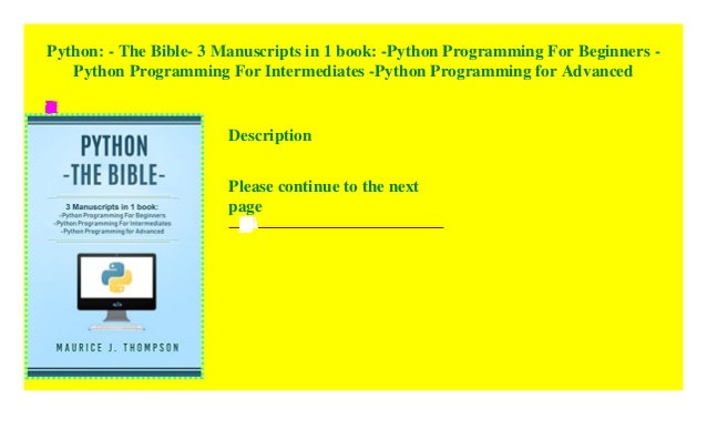Python The Bible 3 Manuscripts In 1 Book Python Programming Fo…