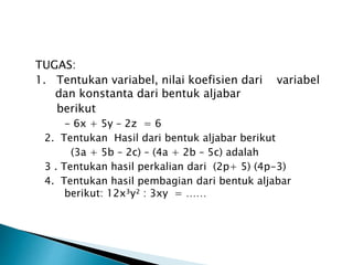 542764311-Ppt-Bentuk-Aljabar-Kls-7smp.pptx