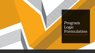 542996051-Program-Logic-Formulation.pptx