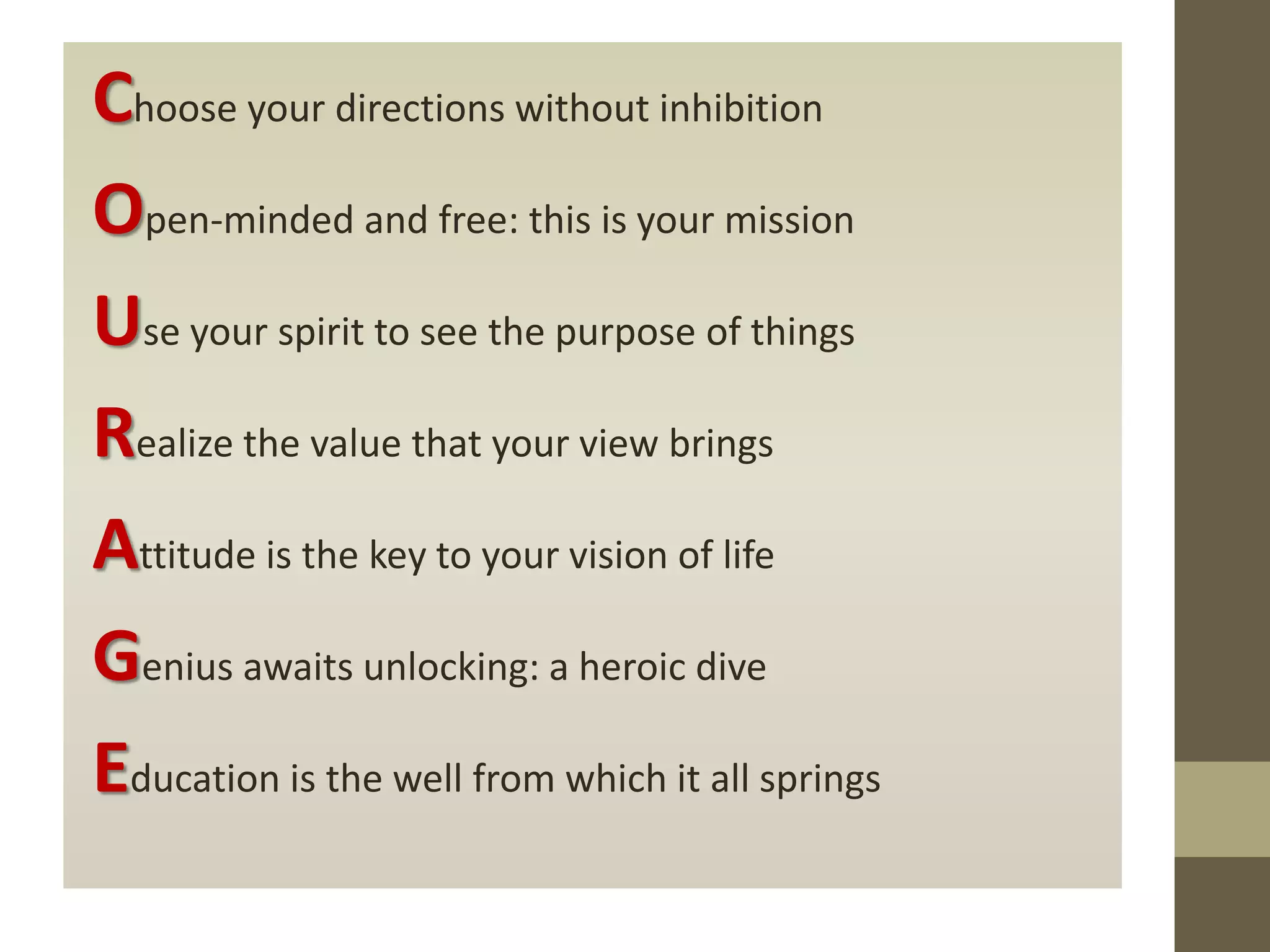 Courage - the Path to a Fulfilled Personal and Professional Life | PPTX