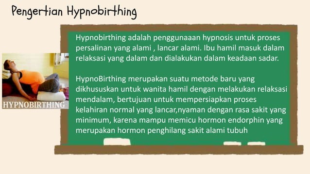 543032307-PPT-HYPNOBIRTHING-KELOMPOK-1.pptx