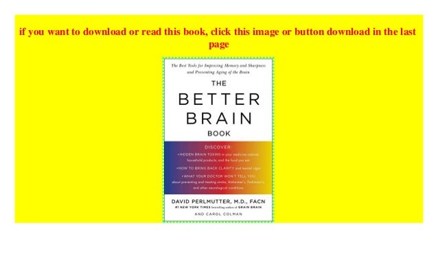 Better Brain Book: The Best Tools for Improving Memory and Sharpness, and Preventing Aging of ...