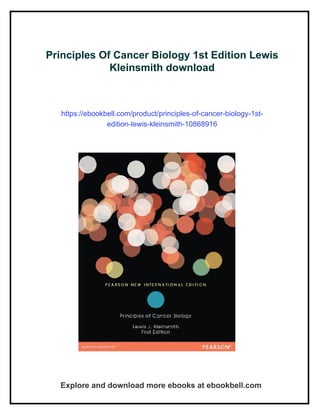Principles Of Cancer Biology 1st Edition Lewis Kleinsmith | PDF