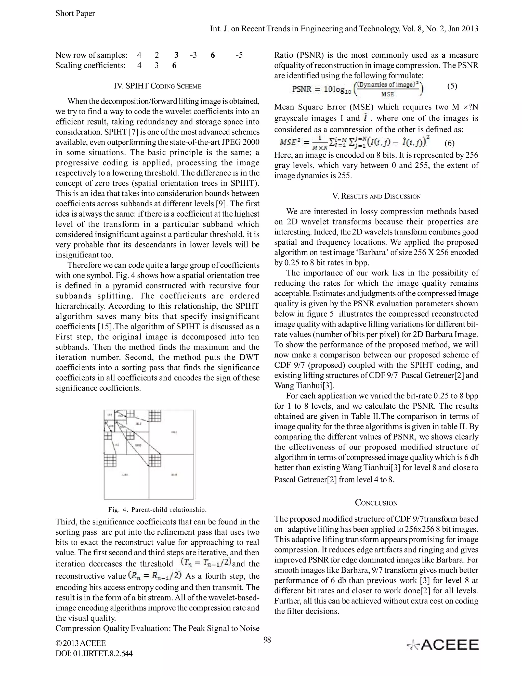 Modified Adaptive Lifting Structure Of CDF 9/7 Wavelet With Spiht For Lossy Image Coding | PDF