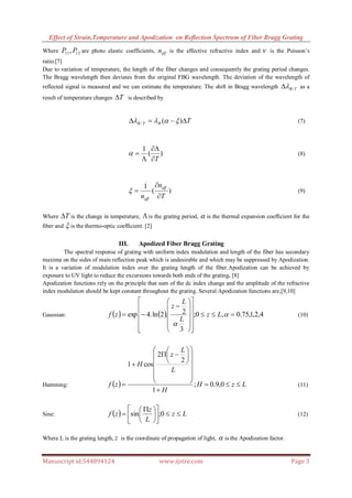 Effect of Strain,Temperature and Apodization on Reflection Spectrum of ...