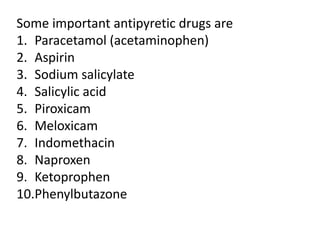 Anti Pyretic Drugs | PPTX