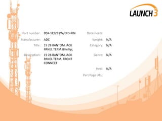 ADC DSX-1C/28 (W/O D-RIN | PPT