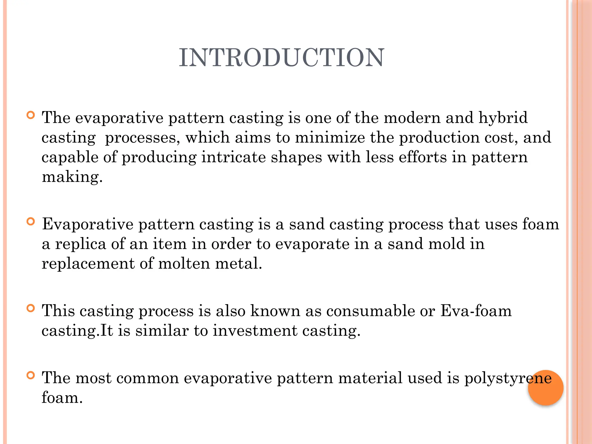 546244253-Evaporative-Pattern-Casting.pptx