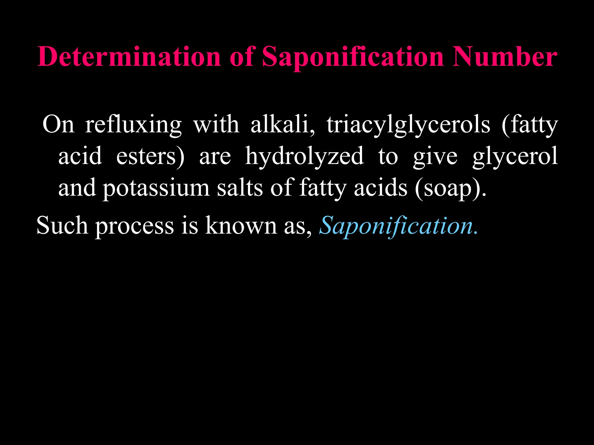 Determination of saponification number in fats and oils | PPT