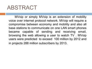 Mobile Voice over Internet Protocol By SAIKIRAN PANJALA | PPT