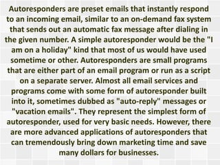 Grow Your Business Automatically Using Autoresponders! | PPTX
