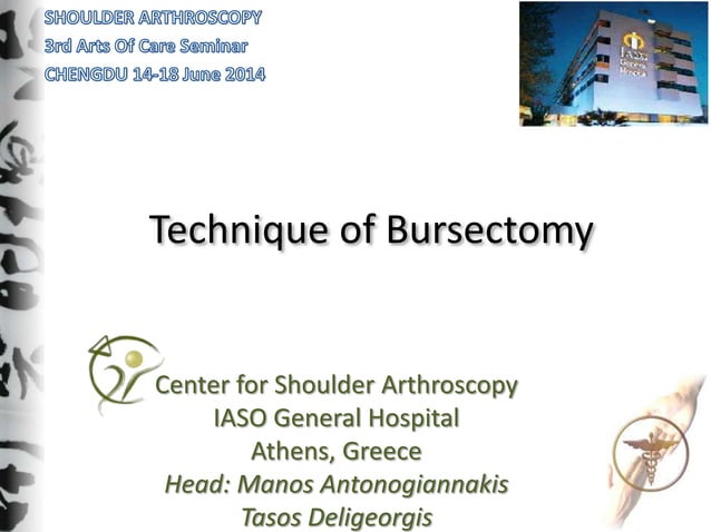 Technique of bursectomy | PPTX