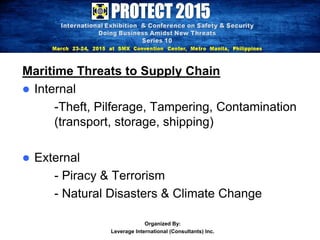 PROTECT_2015_Maritime Threats to Supply Chain | PPT