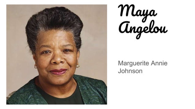 Maya angelou | PPT