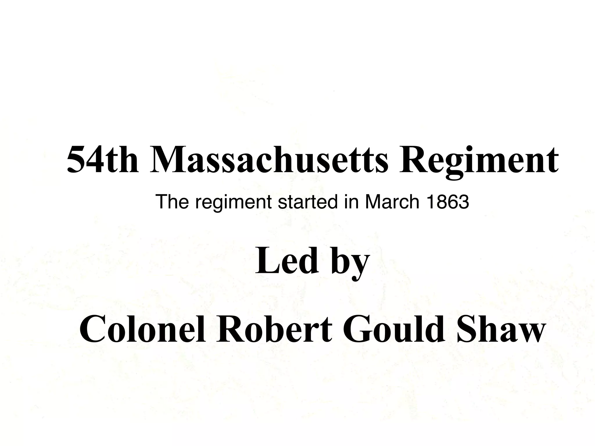 54th Regiment | PPT