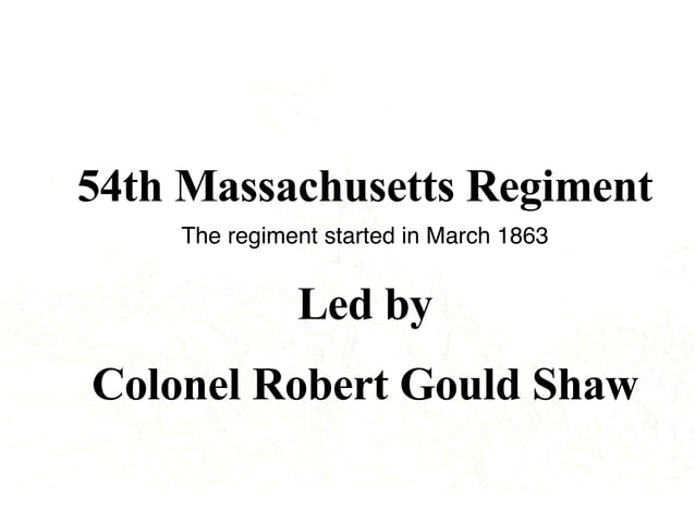 54th Regiment | PPT
