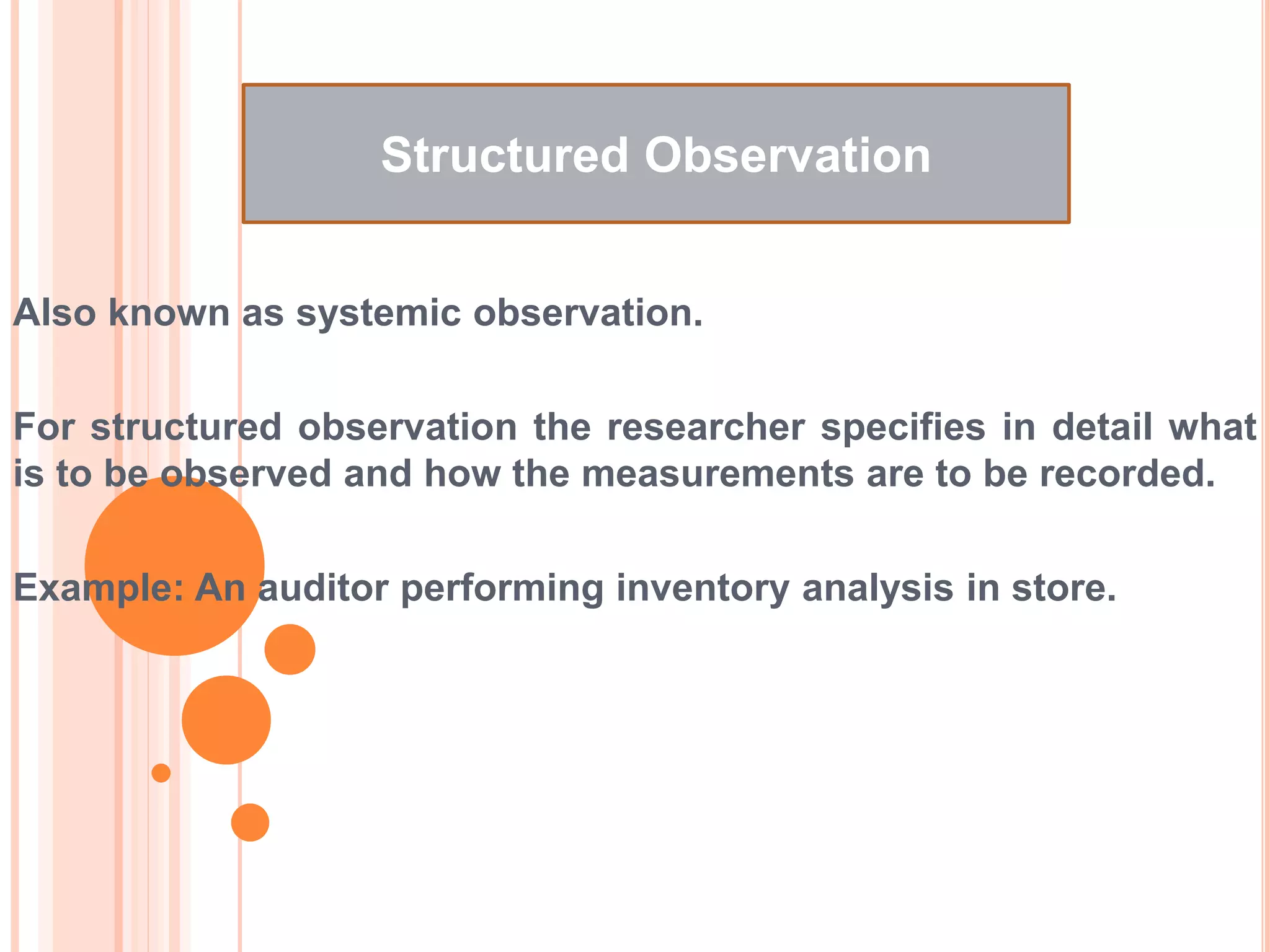 Structured Observation Unstructured Observation | PPTX