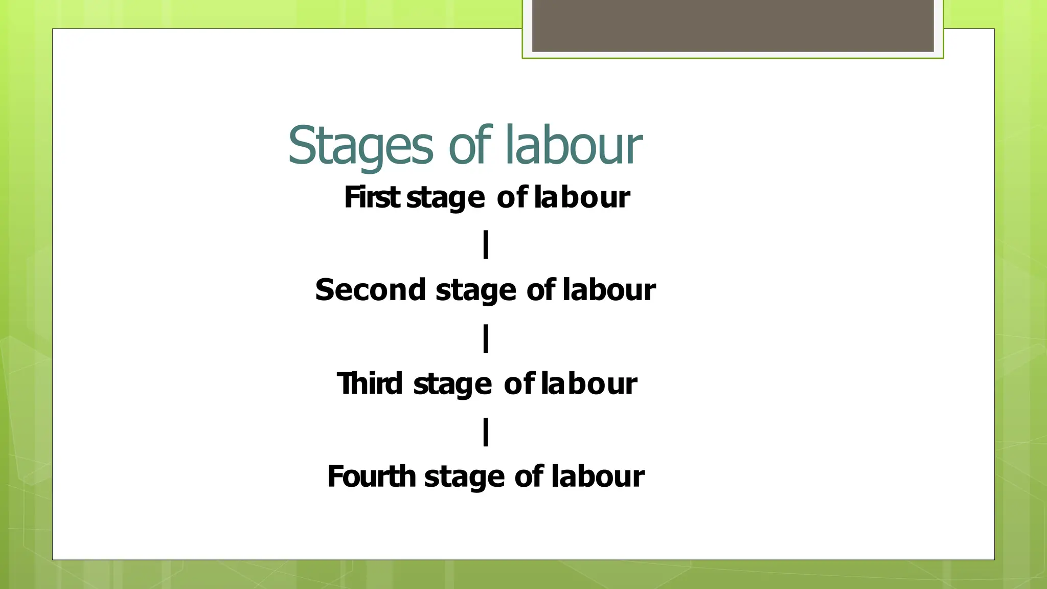 प्रसव.pptx labour and it's stages and mechanism of labour | PPTX