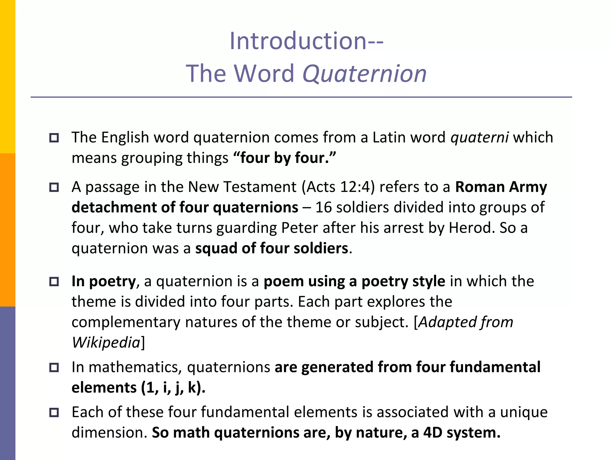 Quaternions - Phoenix Bird presentation, v23 | PDF