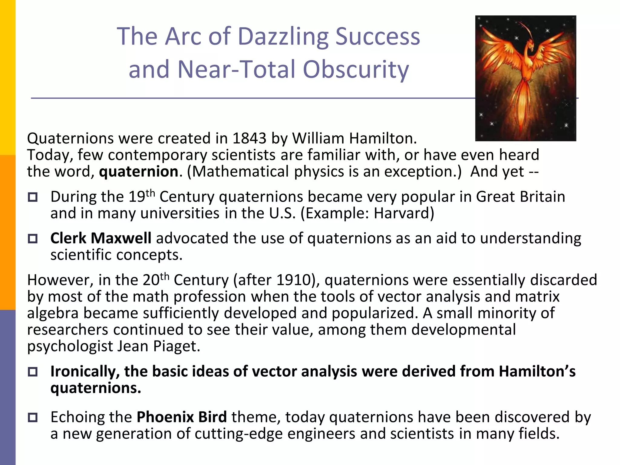 Quaternions - Phoenix Bird presentation, v23 | PDF