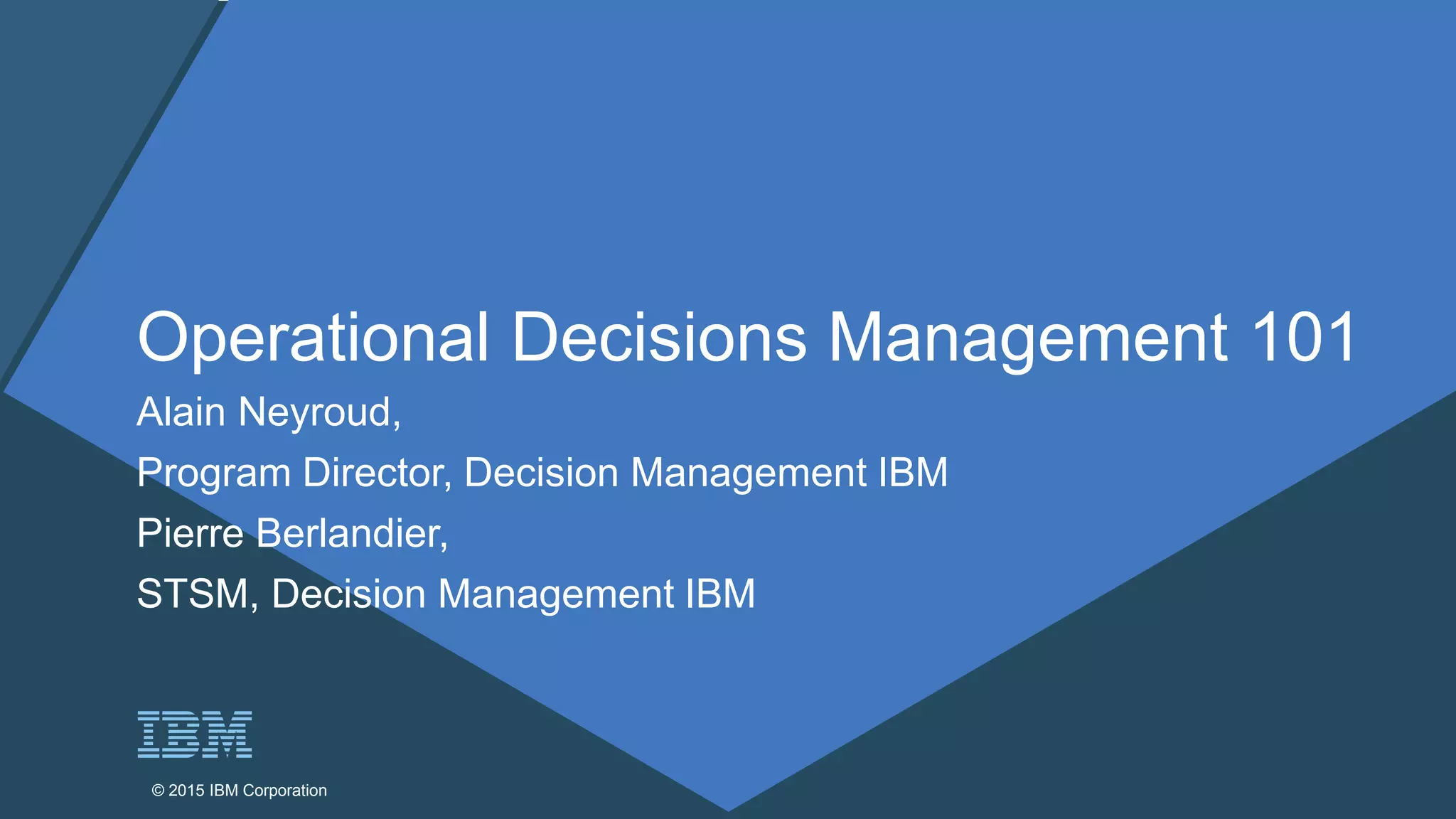 Operational Decisions Management 101 | PPTX