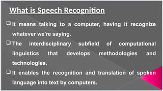 550529842-SPEECH-RECOGNITION-PPT-BF.pptx