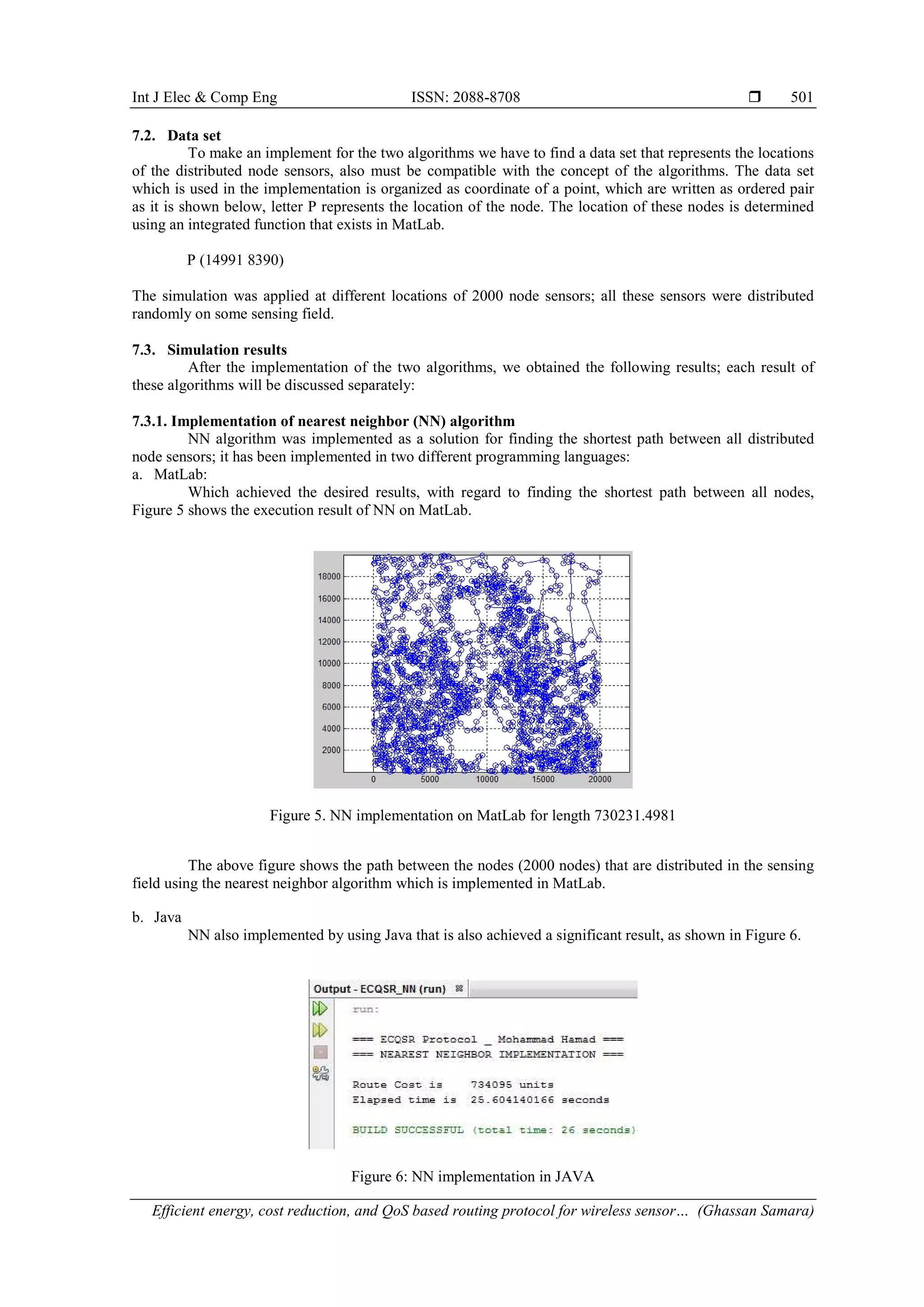 Efficient Energy Cost Reduction And Qos Based Routing Protocol For
