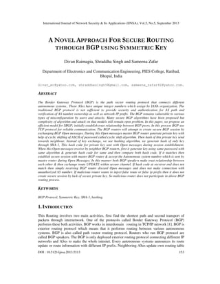 A NOVEL APPROACH FOR SECURE ROUTING THROUGH BGP USING SYMMETRIC KEY | PDF