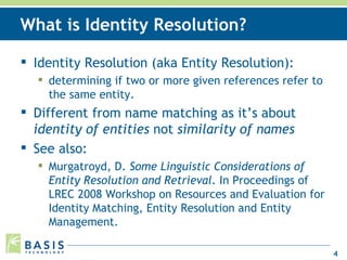Linguistic Considerations of Identity Resolution (2008) | PDF