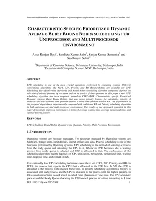 CHARACTERISTIC SPECIFIC PRIORITIZED DYNAMIC AVERAGE BURST ROUND ROBIN SCHEDULING FOR ...