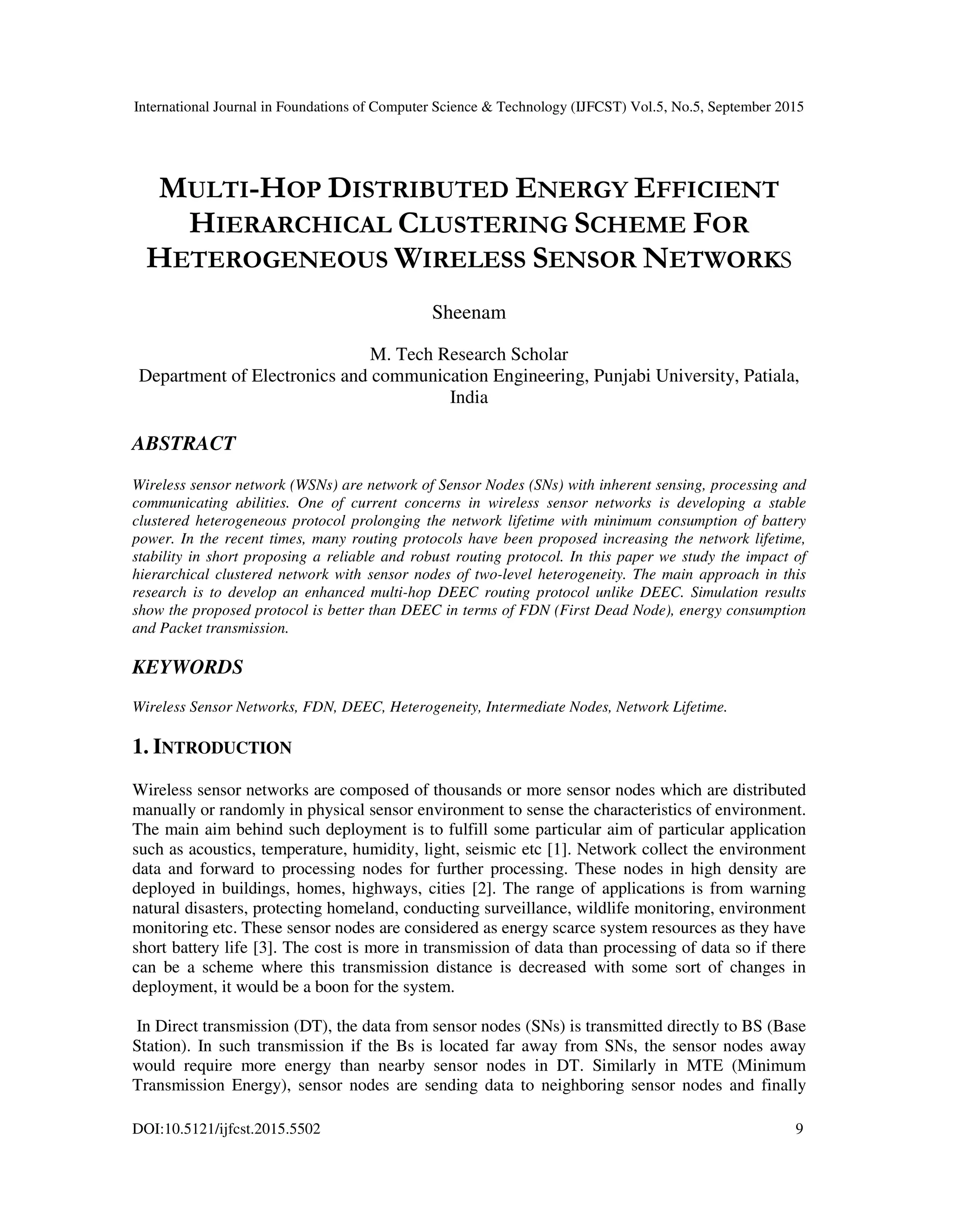 Multi Hop Distributed Energy Efficient Hierarchical Clustering Scheme For Heterogeneous Wireless