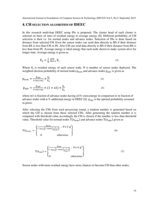 MULTI-HOP DISTRIBUTED ENERGY EFFICIENT HIERARCHICAL CLUSTERING SCHEME FOR HETEROGENEOUS WIRELESS ...
