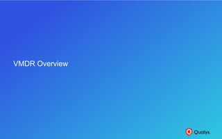 552259774-VMDR-Presentation-Slides.pdf