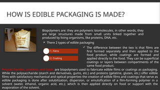 basic and technology for edible package | PPTX