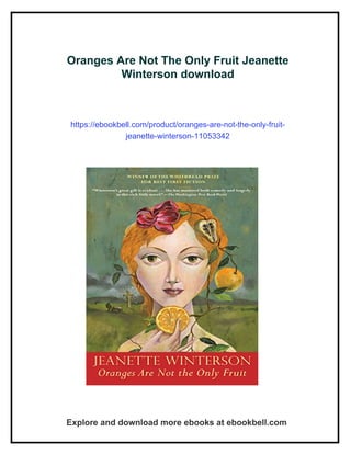 Oranges Are Not The Only Fruit Jeanette Winterson | PDF