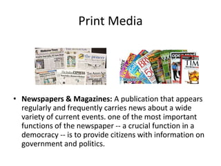 55284770 print-media-ppt | PPTX