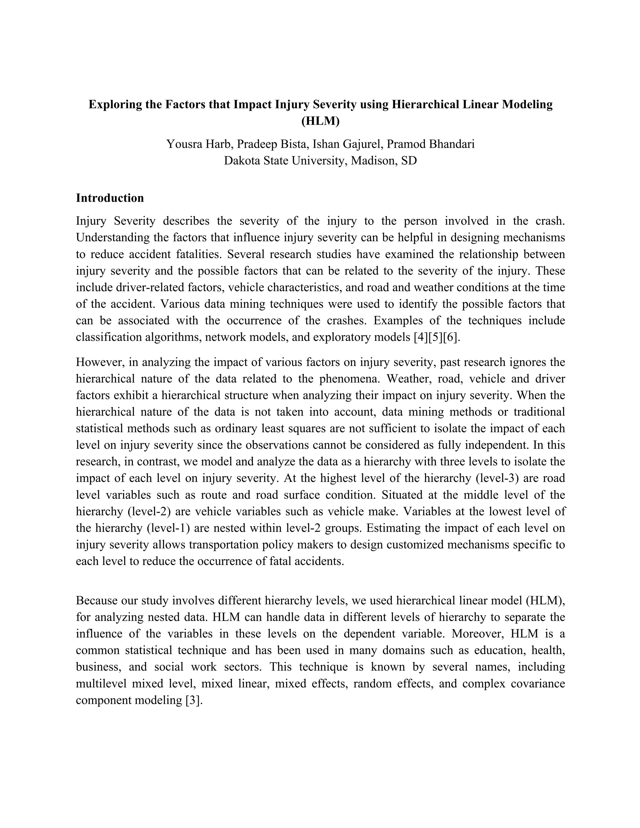 Exploring the Factors that Impact Injury Severity using Hierarchical ...