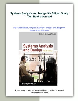 Systems Analysis and Design 9th Edition Shelly Test Bank | PDF