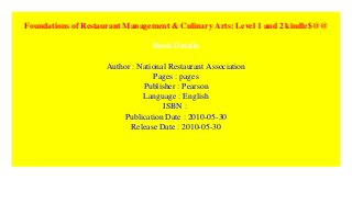 Foundations of Restaurant Management & Culinary Arts: Level 1 and 2 ...