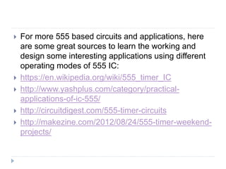 555 timer based electronic circuits | PPTX