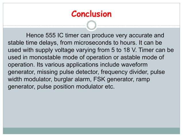 555 Timer integrated circuit and its applications | PPTX