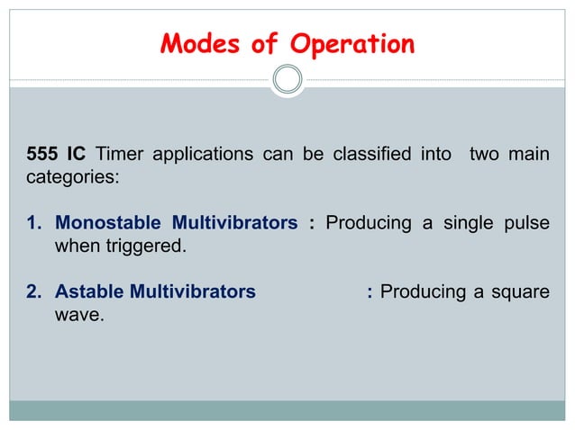555 Timer integrated circuit and its applications | PPTX