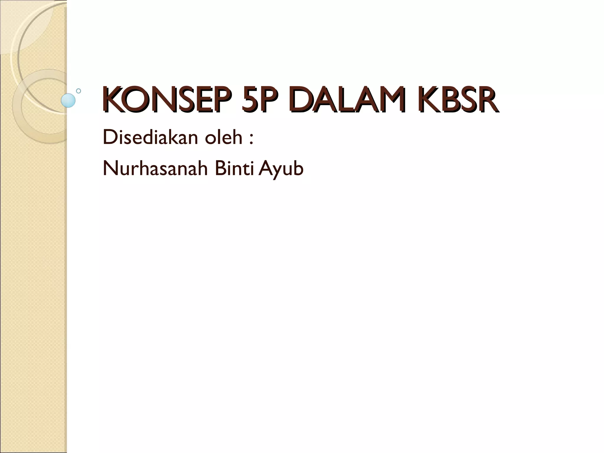 5572516 konsep-5 p-dalam-kbsr | PPT