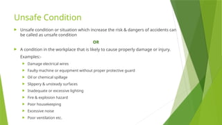 557778879-9-Unsafe-act-unsafe-condition-nearmiss-incidentaccident.pptx