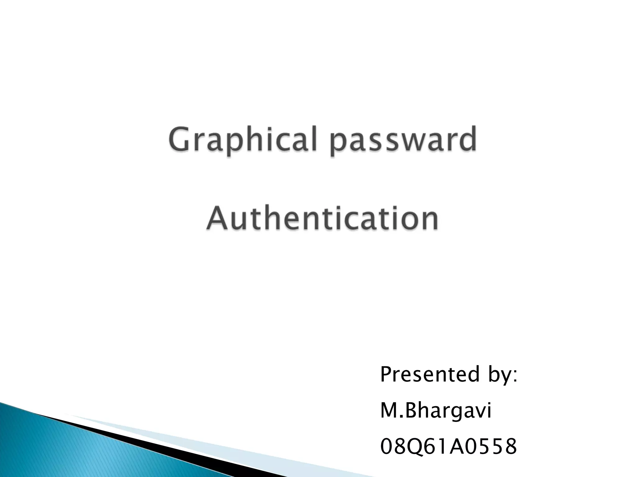 graphical password authentication | PPT | Computing | Technology & Computing