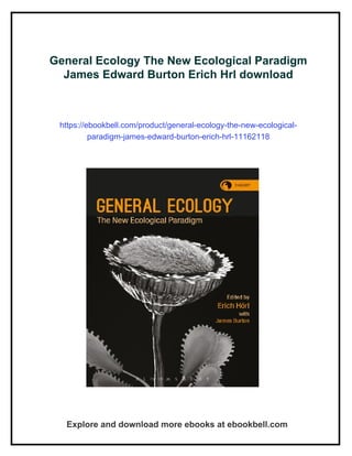 General Ecology The New Ecological Paradigm James Edward Burton Erich ...