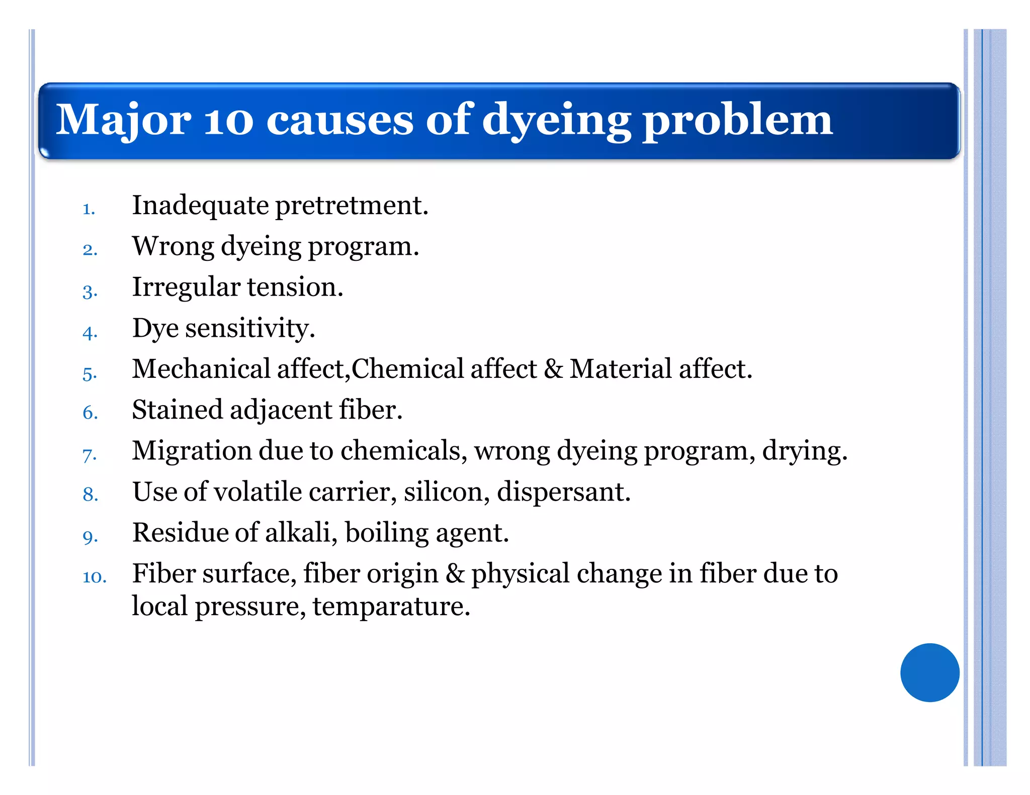 55978325 dyeing-problem-ppt | PDF