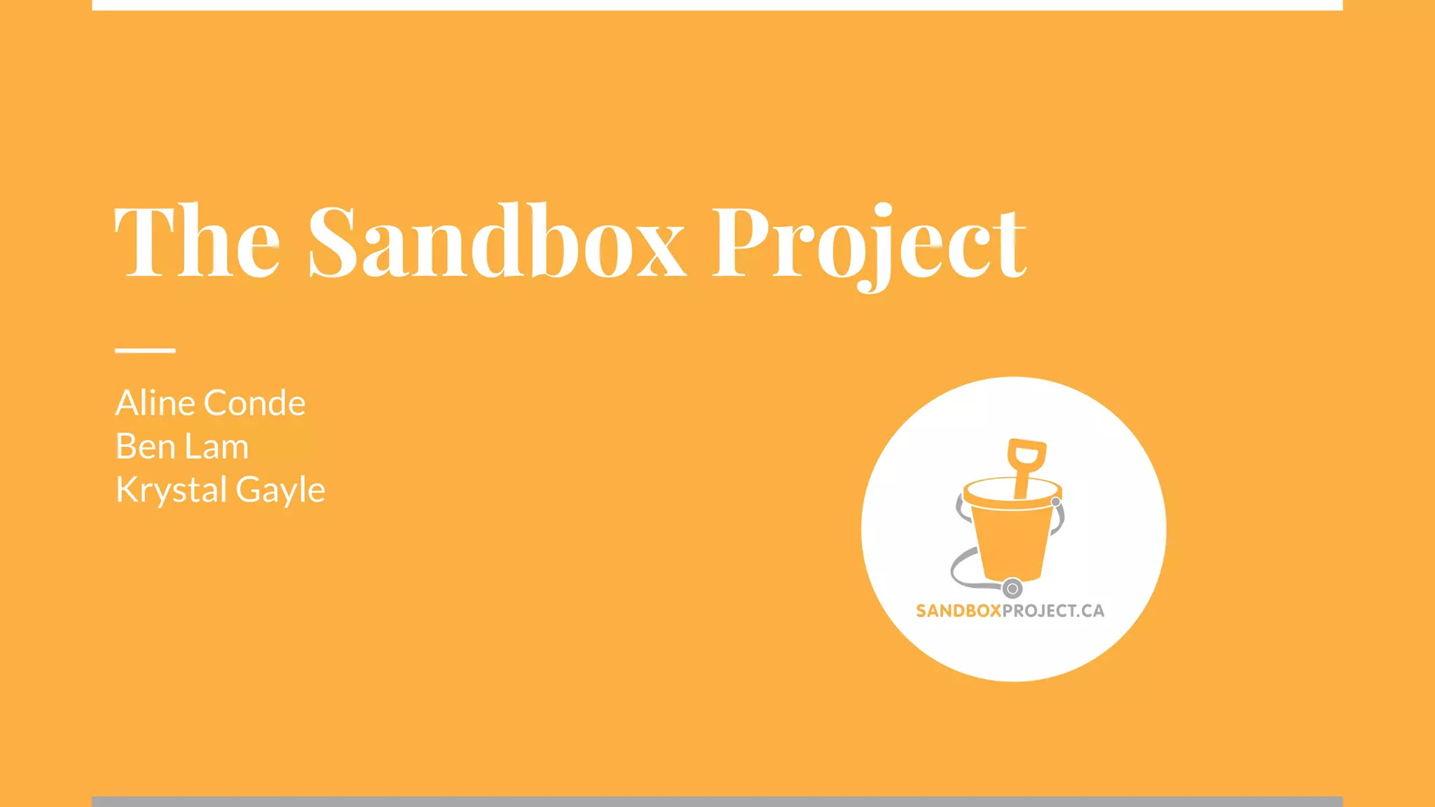 Case Study - The Sandbox Project | PPT