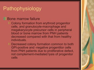 Paroxysmal Nocturnal Hemoglobinuria | PPT